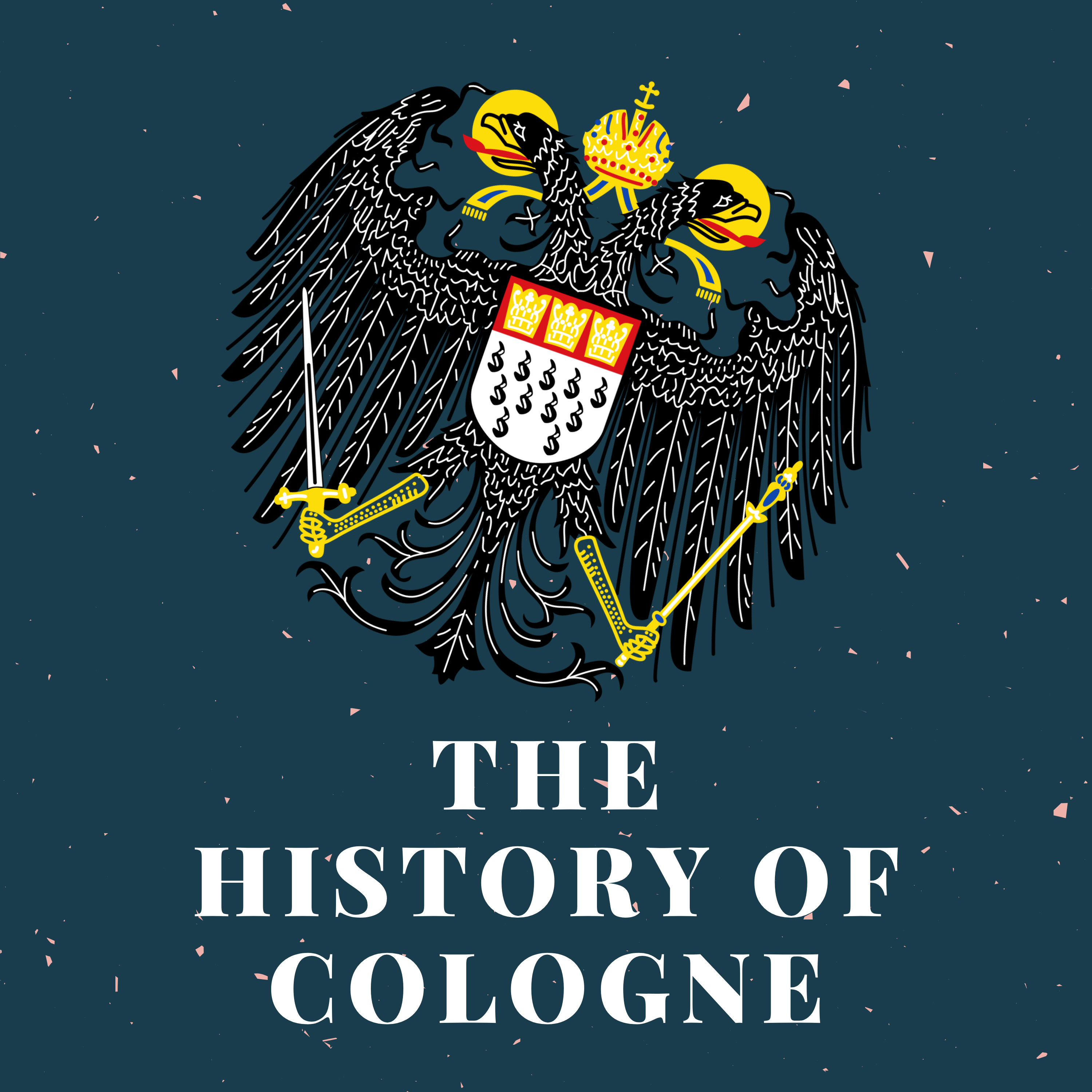The History of Cologne Podcast – The History of Cologne Podcast is a ...
